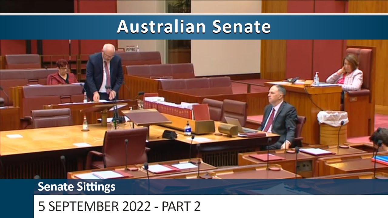 Senate Sitting - 5 September 2022 [Part 2] - YouTube