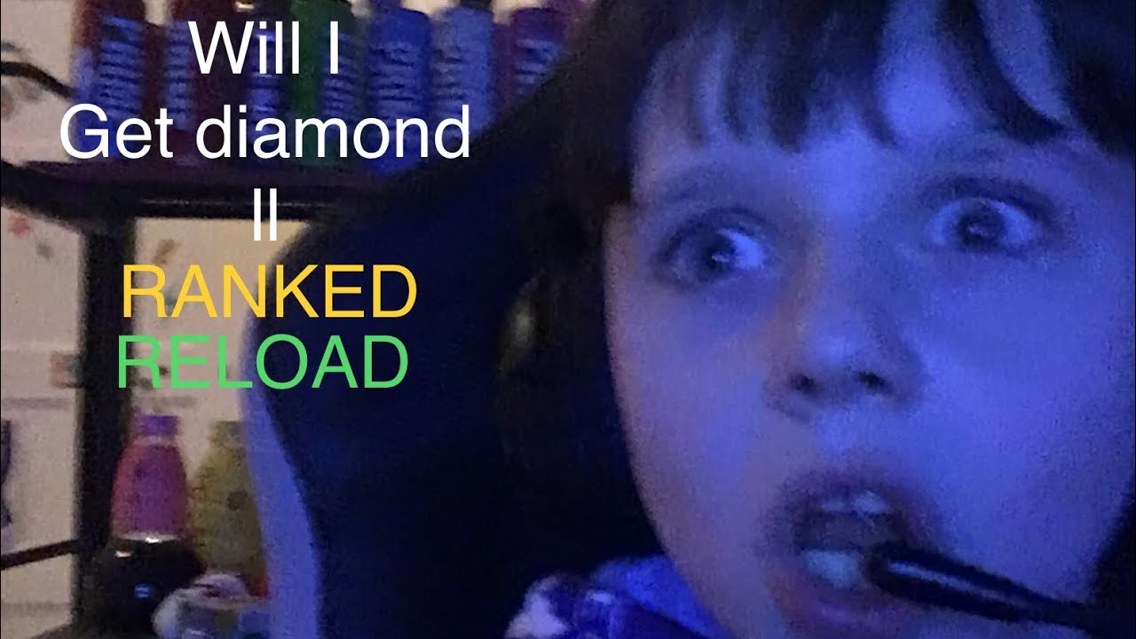 Ranked Reload with my duo will I get diamond ll - YouTube