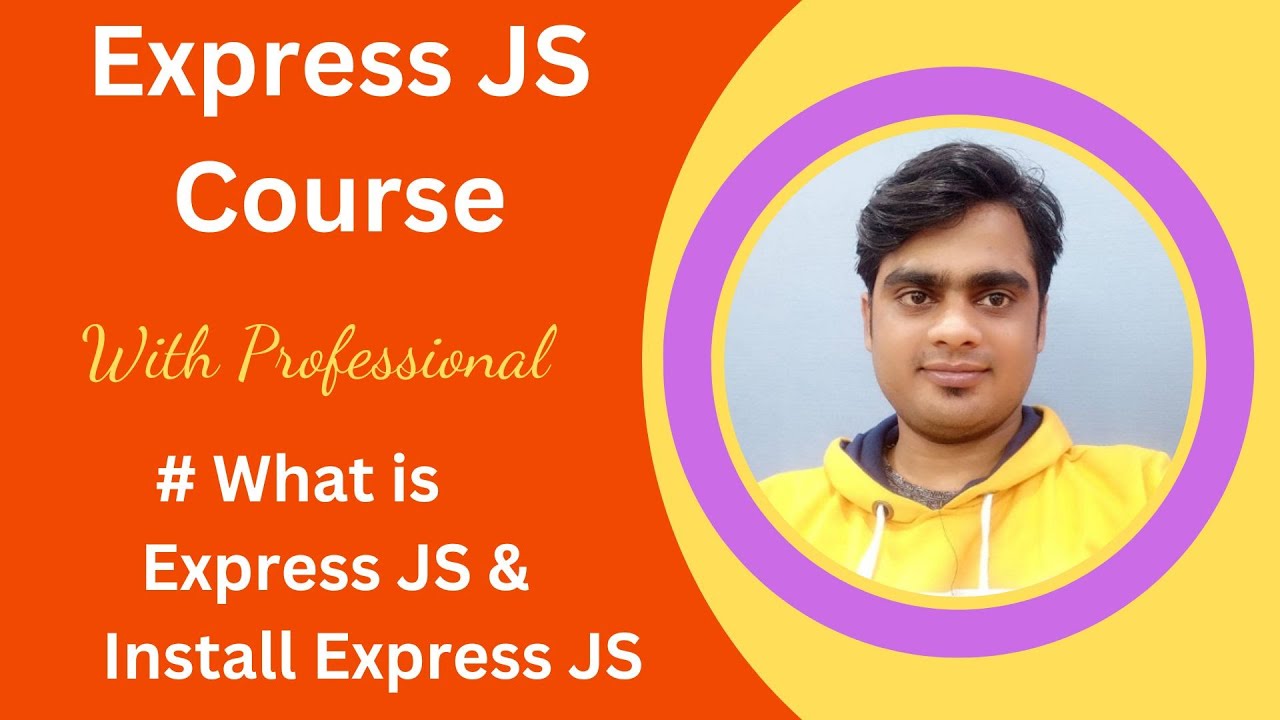 What is Express JS Install Express JS - YouTube