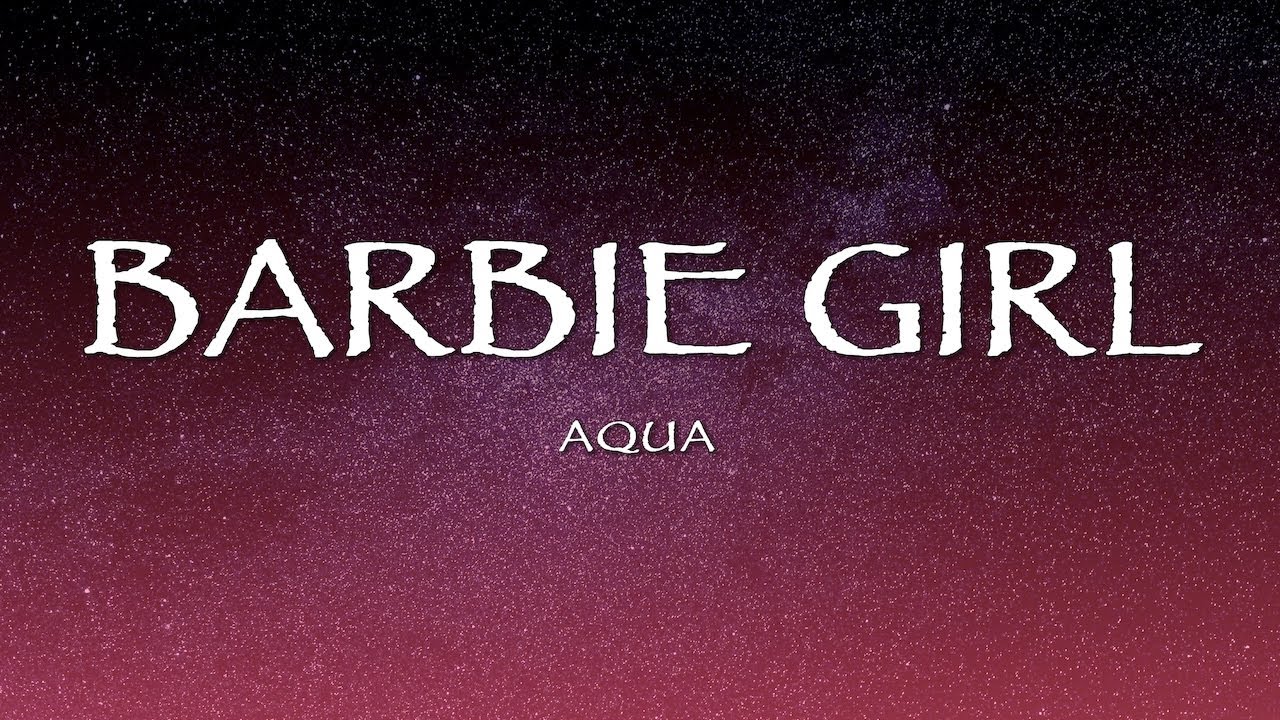 Aqua Barbie Girl Lyrics Youtube Music