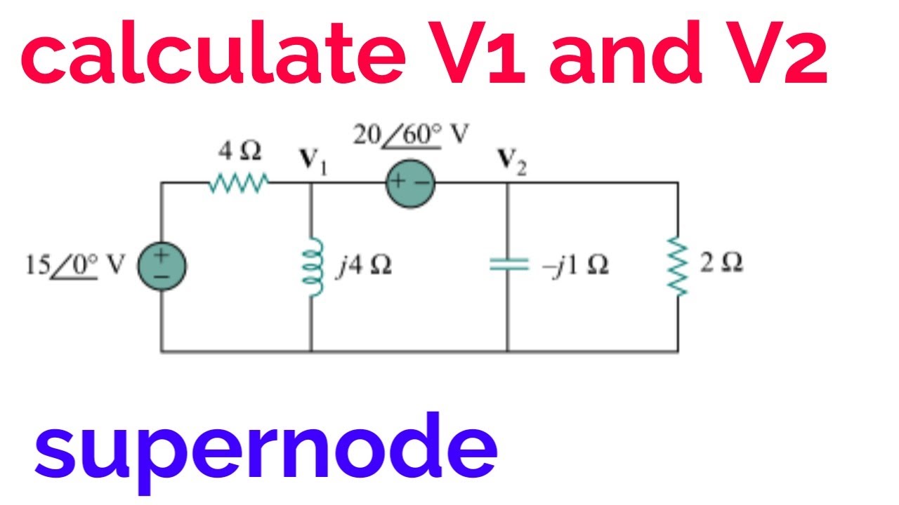 Calculate V1 And V2 In The Given Circuit YouTube