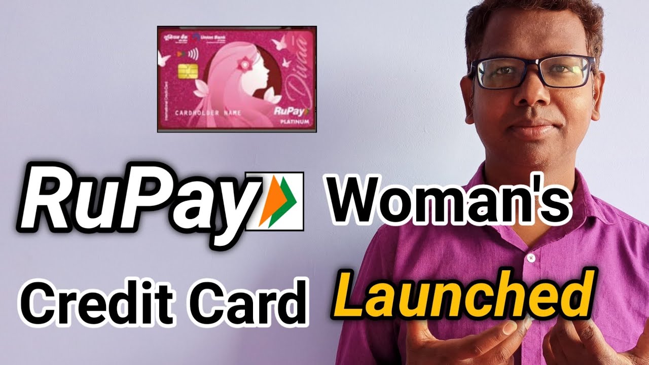 union bank woman rupay credit card | woman rupay credit card launched ...