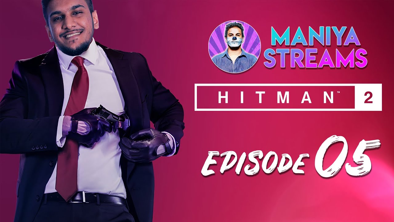 Hitman 2 - Episode 05 & Reddit Time - YouTube