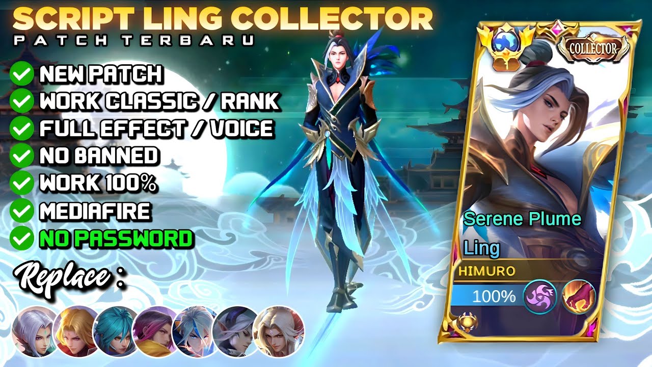 New!! Script Skin Ling Collector No Password | Full Effect & Sound ...