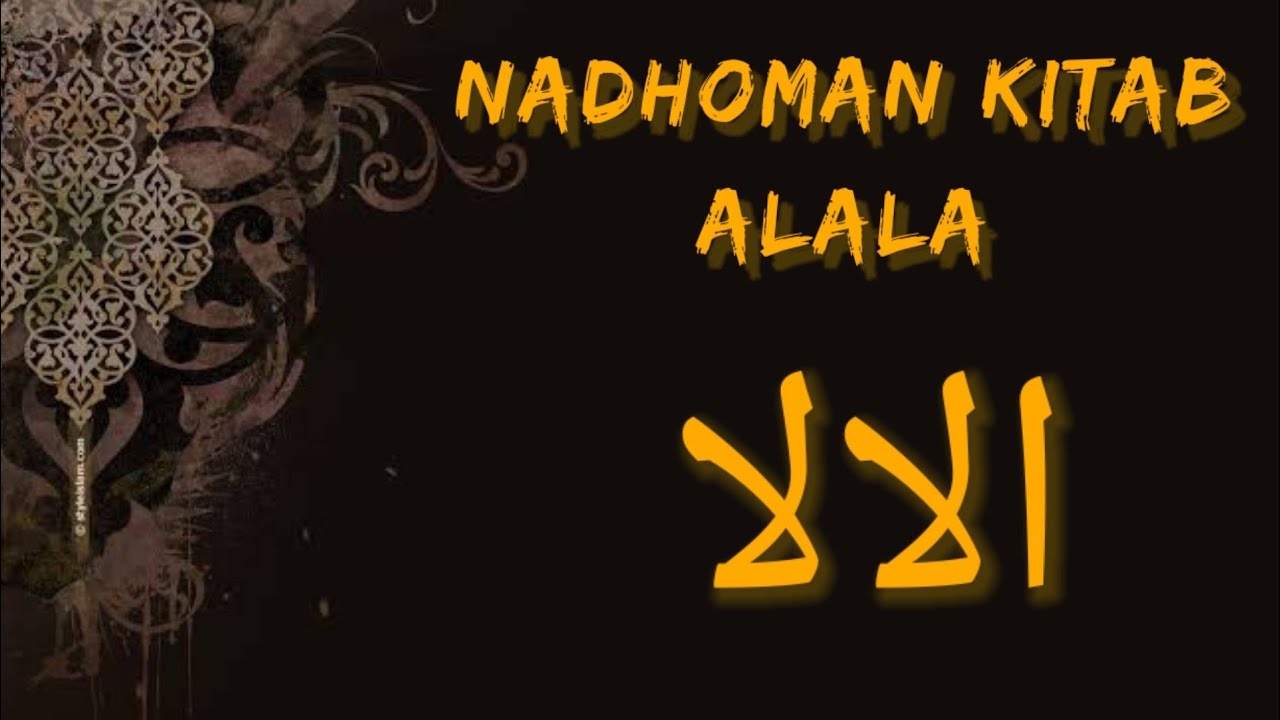 NADHOMAN ALALA | HAFALAN KITAB ALALA - YouTube
