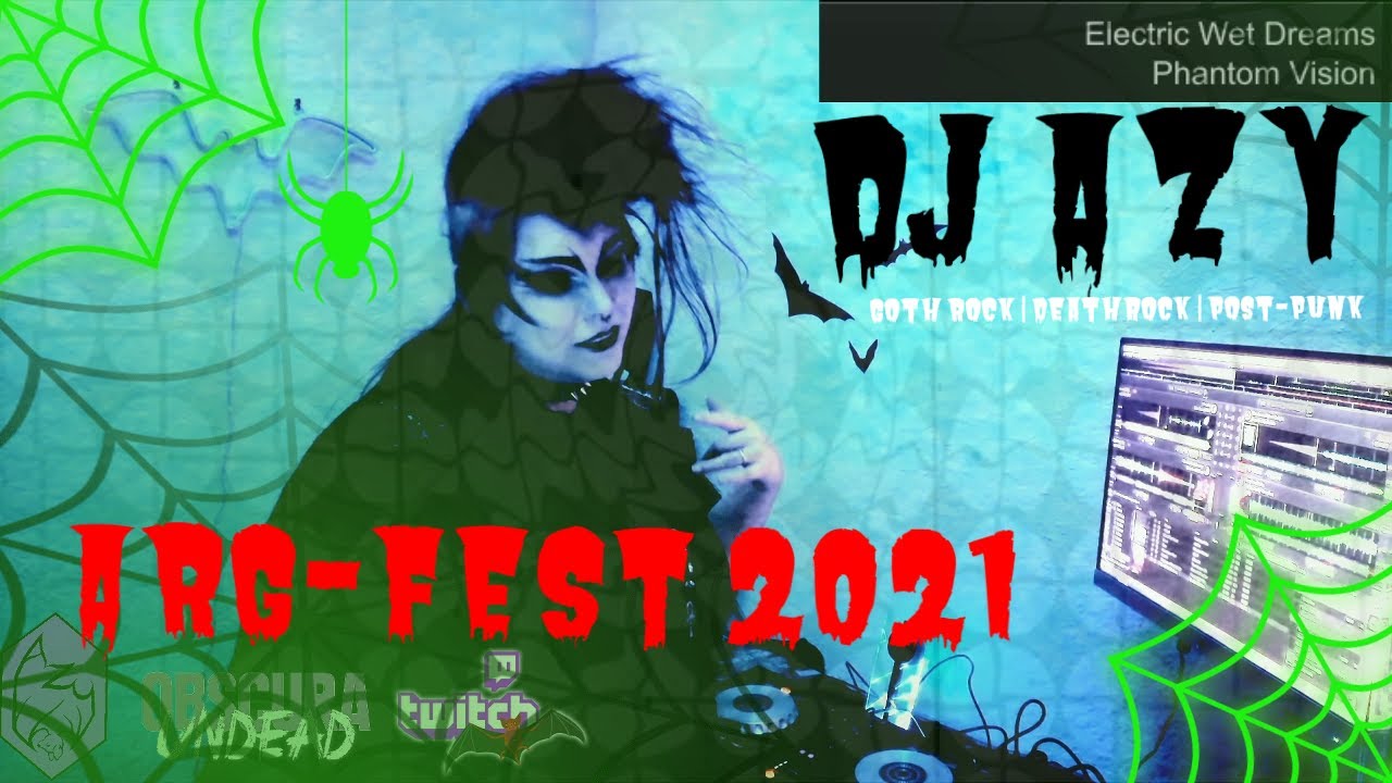 DJ Azy | ARG-Fest 2021 | Goth Rock, Deathrock, Post-Punk, Darkwave ...
