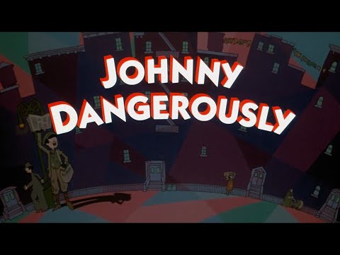 Johnny Dangerously - Opening Titles - YouTube