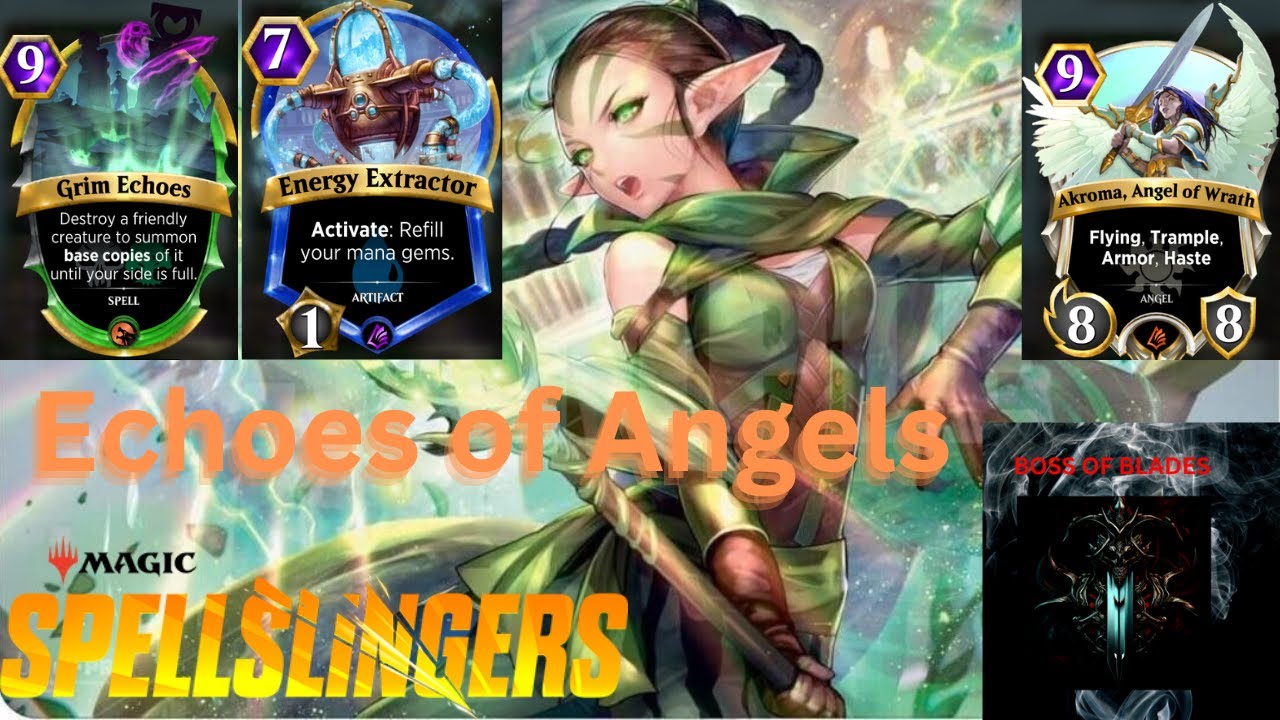 Echoes of Angels Nissa! Magic Spellslingers Boss of Blades - YouTube
