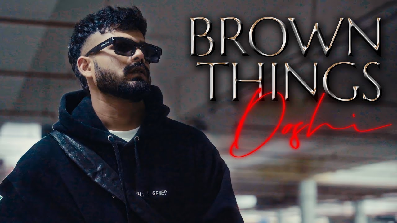 Doshi - Brown Things ( Official Music Video ) - YouTube