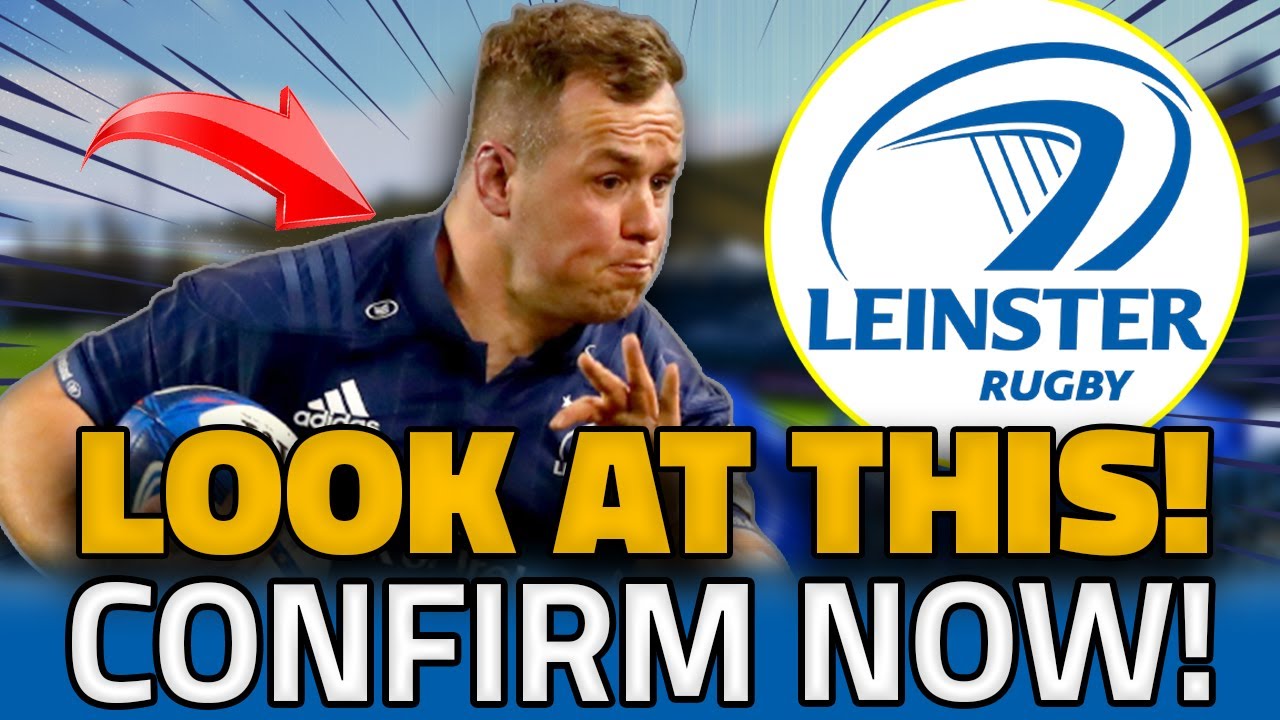 🚨GET OUT NOW!! IMPORTANT ANNOUNCEMENT - LEINSTER RUGBY NEWS TODAY - YouTube