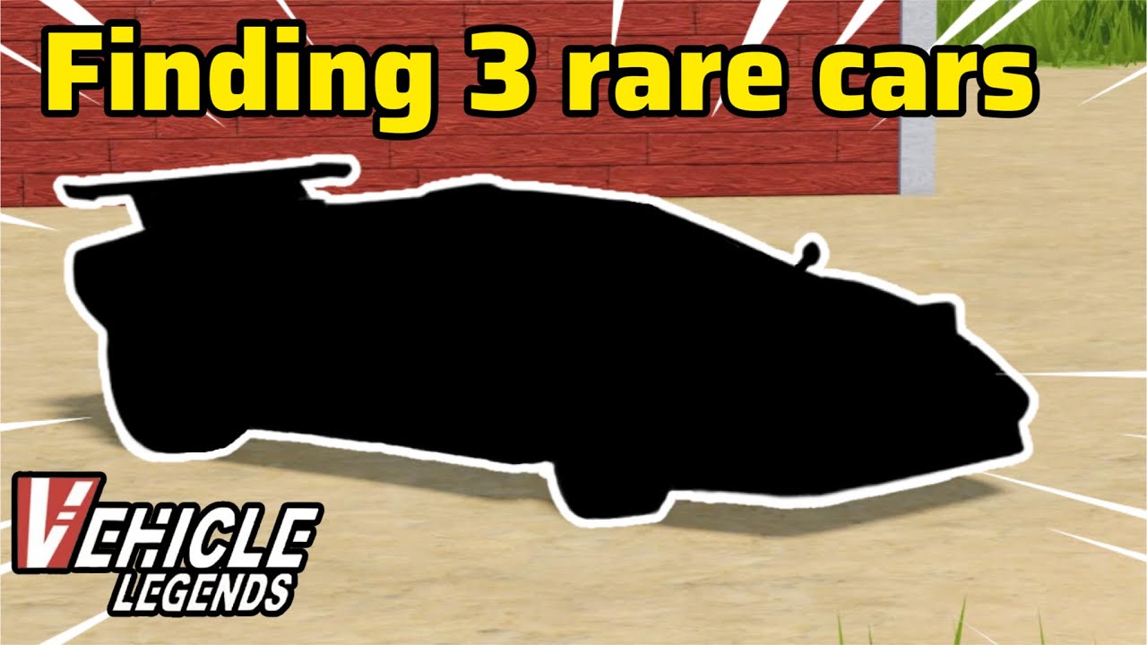 finding-3-rarest-car-in-roblox-vehicle-legends-youtube