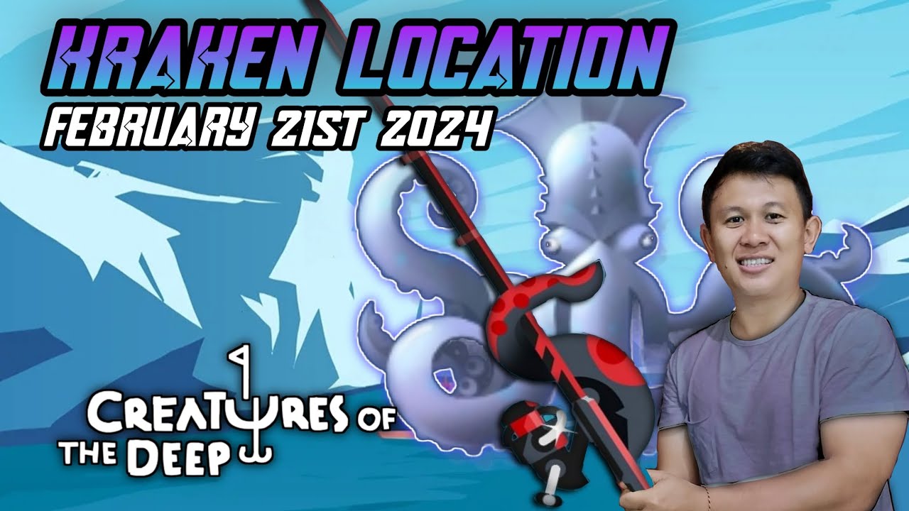 KRAKEN SPOT TODAY February 21st 2024 - Creatures of the Deep Monster ...