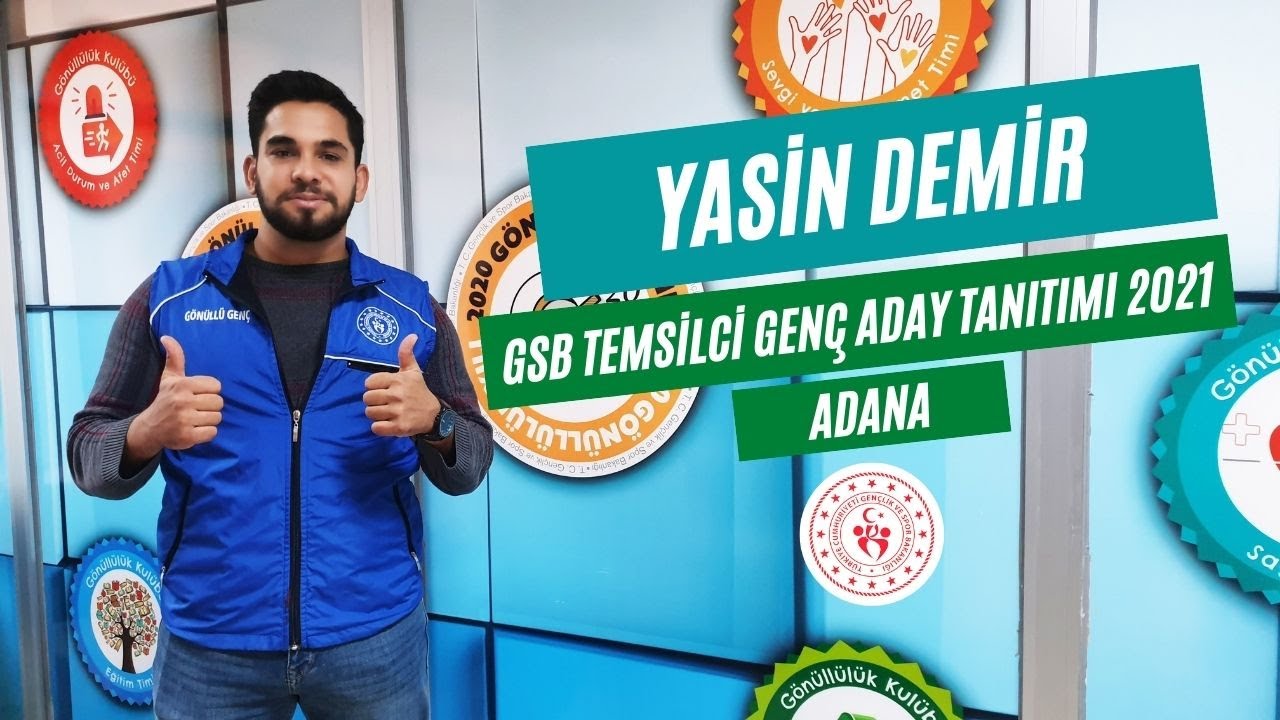 GSB 2021 Temsilci Genç Tanıtım Videosu ADANA | YASİN DEMİR - YouTube