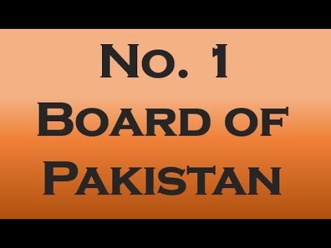 Which is the No 1 Board of Pakistan - YouTube