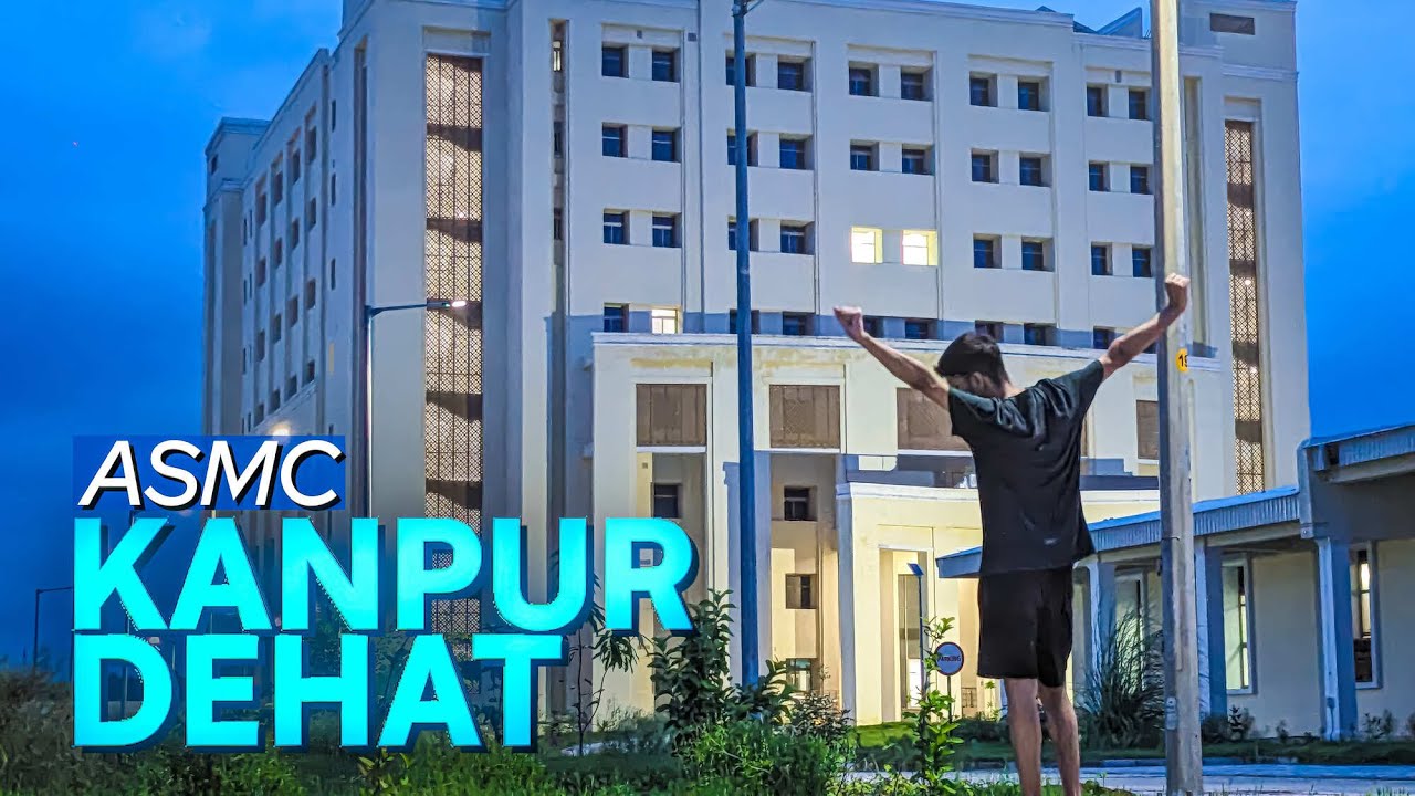 ASMC kanpur dehat All Queries Solved | Doubts regarding ASMC college - YouTube