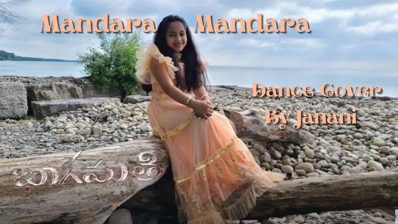#Bagamathi | Mandara Mandara (Telugu) | Dance Cover song by Janani ...