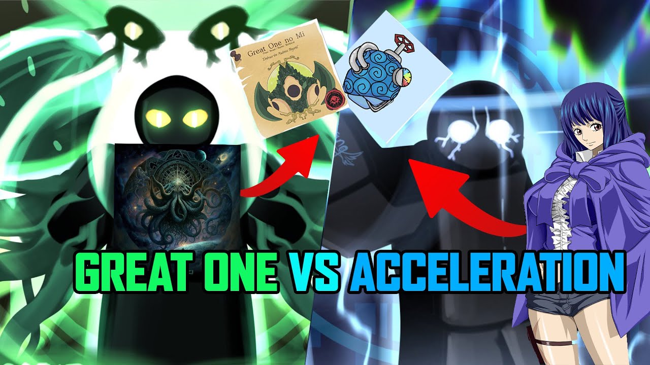 Blox Fruits | GREAT ONE vs ACCELERATION Trái Nào Sẽ Giành Chiến Thắng ...