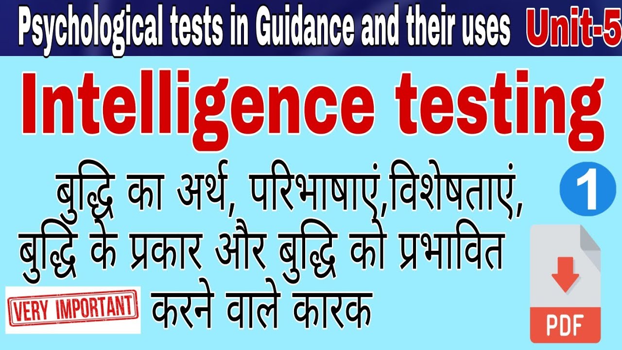 Intelligence testing meaning,definitions,characteristics,type and ...