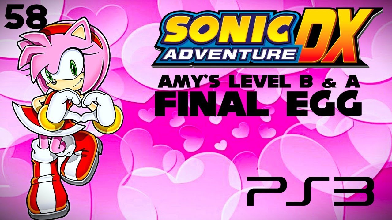 Sonic Adventure DX (PS3) - Walkthrough Part 58: Amy's Level B & A ...