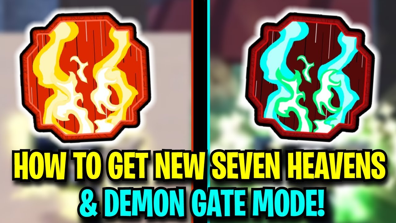 How To Get *NEW* Seven Heavens & Demon Gate Remaster! | Shindo Life ...