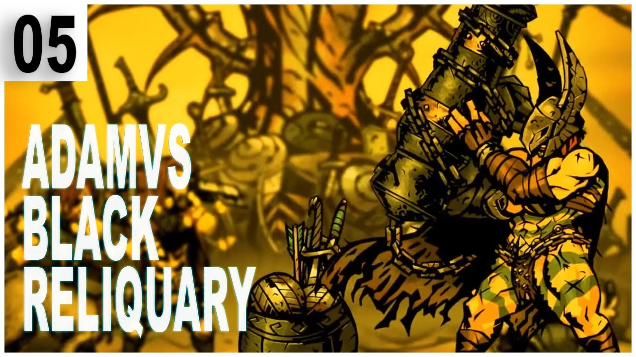 Darkest Dungeon Black Reliquary | 04 - YouTube