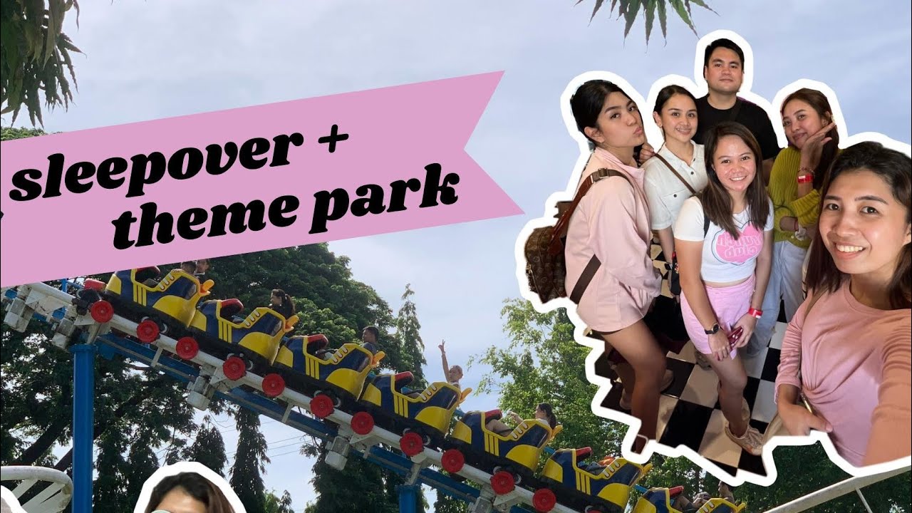 Sleepover + theme park | vlog - YouTube