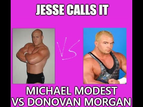 Jesse Calls It: Michael Modest vs Donovan Morgan - YouTube