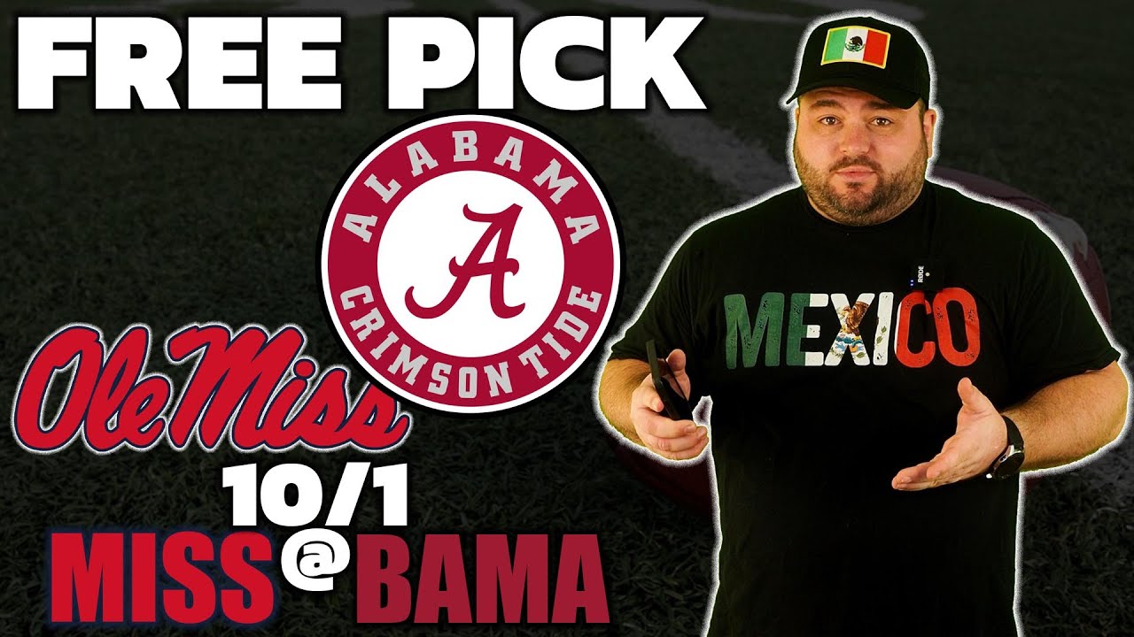 Alabama vs Ole Miss | Free Week 5 College Football Picks | Kyle Kirms ...