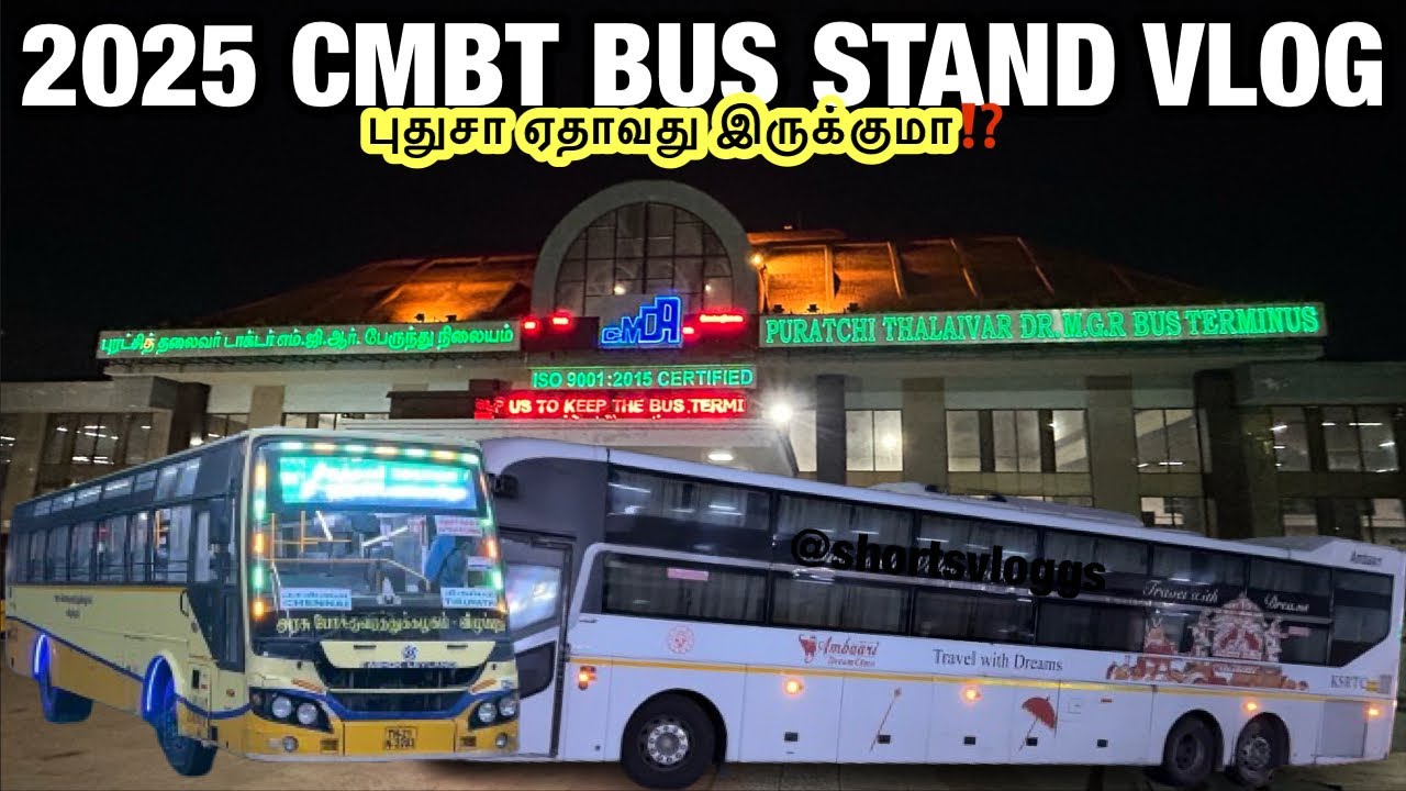 💢CMBT BUS STAND VLOGS 2025 ஏதாவது update இருக்குமா⁉️ - YouTube