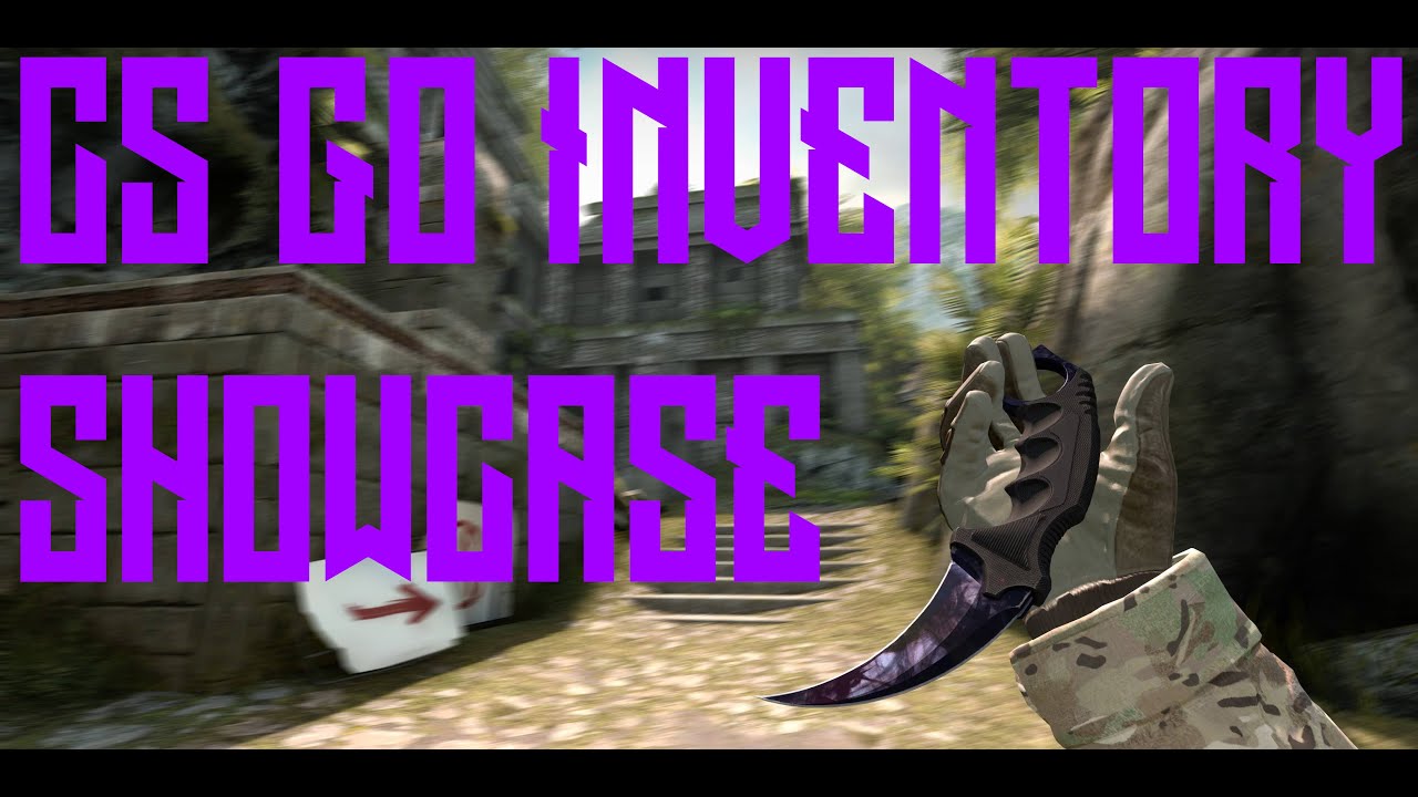 CS:GO INVENTORY SHOWCASE!!! KARAMBIT DOPPLER BLACK PEARL!?!?!? $600-$7000 INVENTORY! - YouTube
