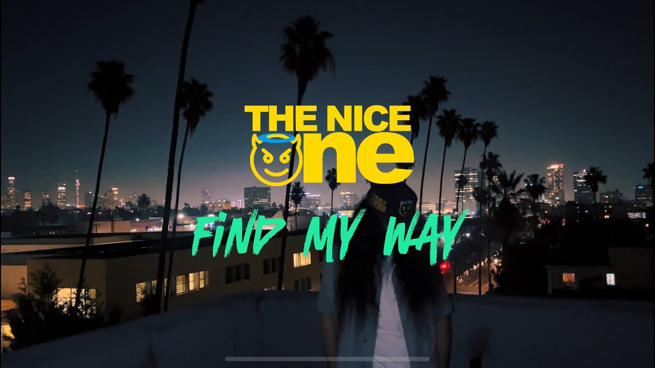 The Nice One - "Find My Way" (Lyric Video) - YouTube