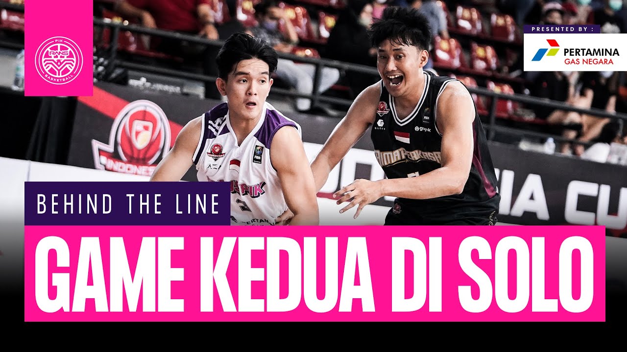 BEHIND THE LINE | GAME KEDUA IBL INDONESIA CUP 2022! - YouTube
