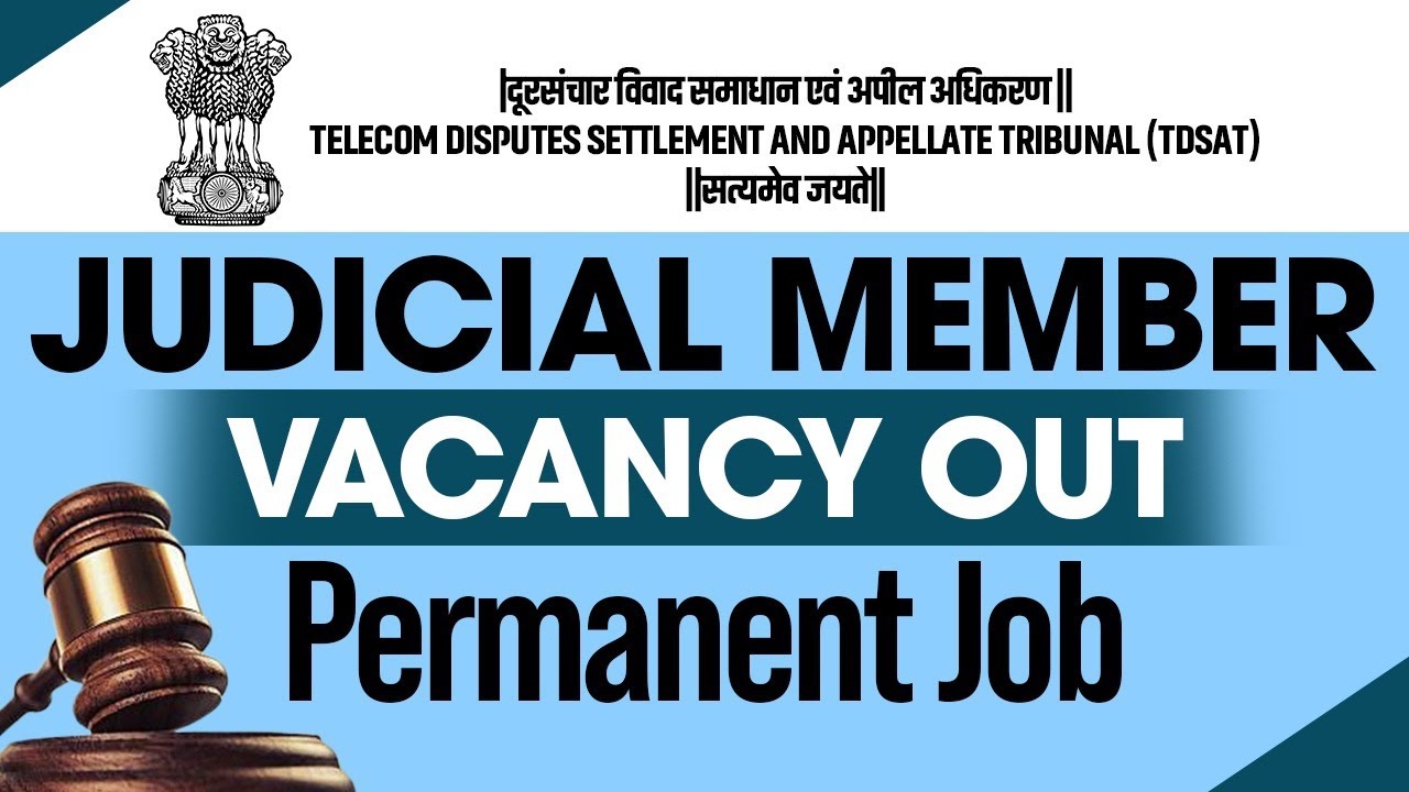 JUDICIAL MEMBER VACANCY OUT | Permanent Job | Law Vacancy - YouTube