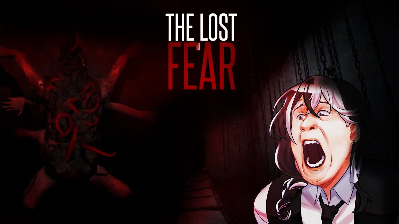 【THE LOST FEAR】(GAME KINH DỊ + HÀI HƯỚC + VTUBER) "LIỆU TÔI CÓ THOÁT ...
