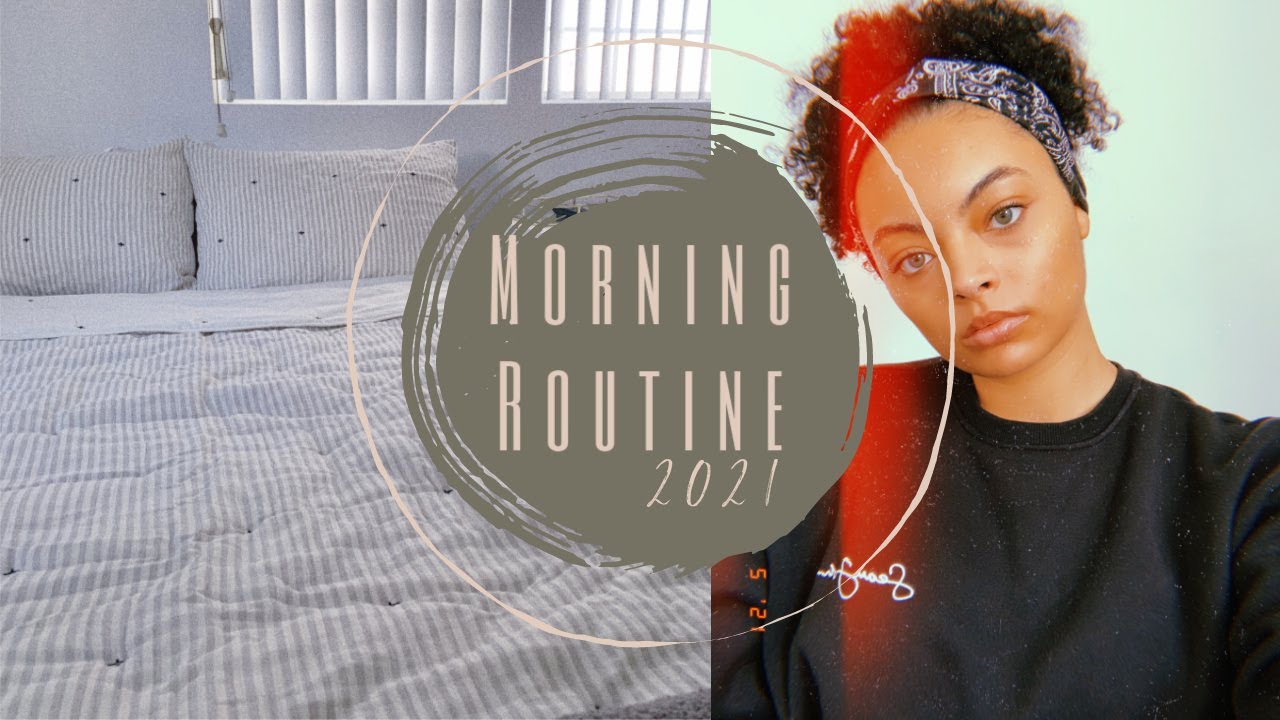 Morning Routine 2021(Realistic) - YouTube