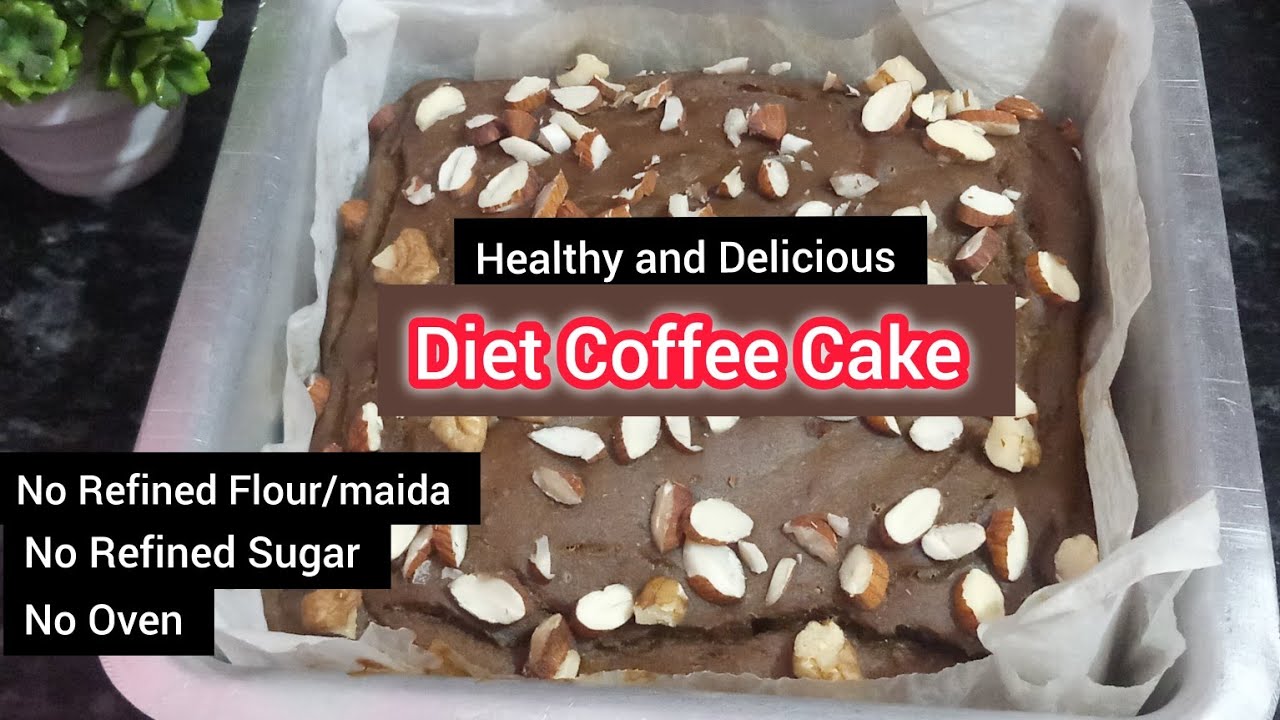 Diet Coffee Cake Without Maida and Sugar || No Oven Recipe || Atta Cake ...