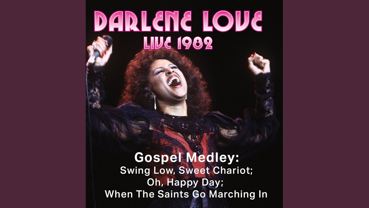 Gospel Medley: Swing Low Sweet Chariot, Oh, Happy Day, When the Saints ...