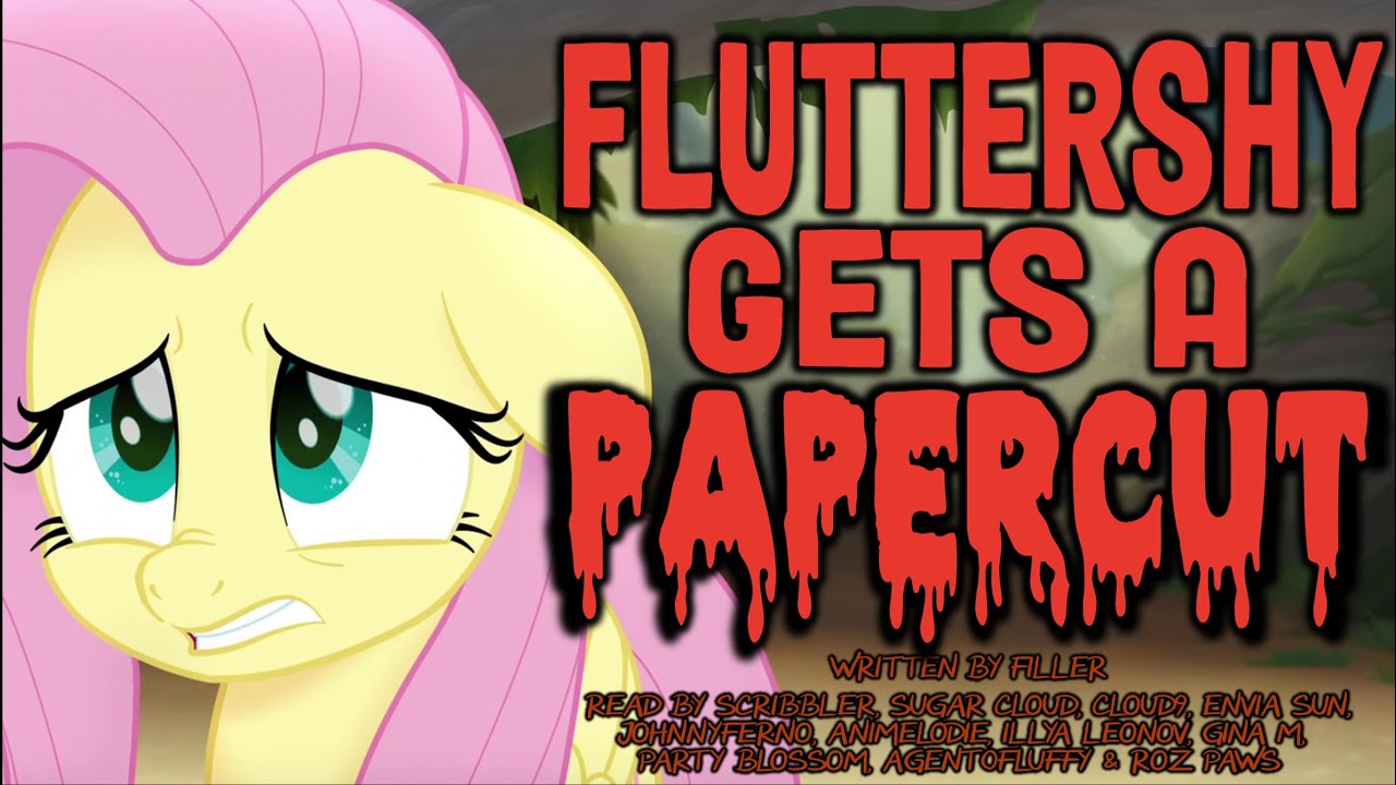 Pony Tales [MLP Fanfic Reading] 'Fluttershy Gets a Paper Cut' By Filler ...