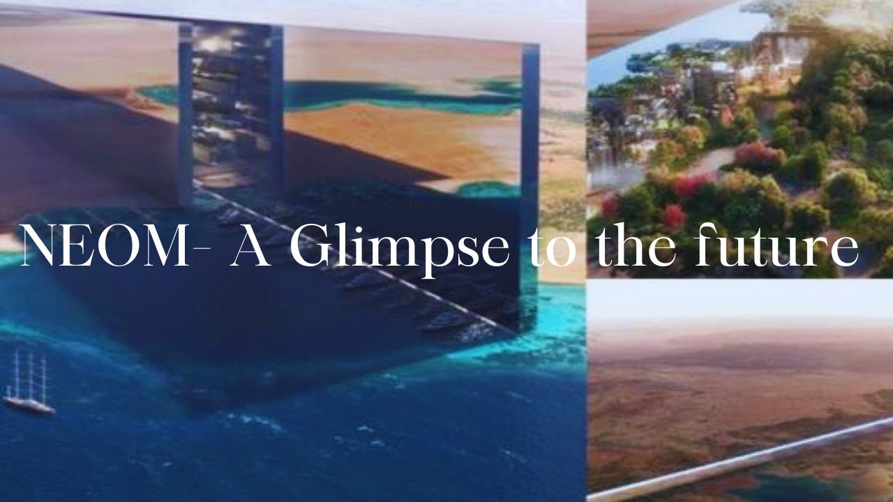 "NEOM: The Enigmatic Future City of Saudi Arabia - Unveiling the ...