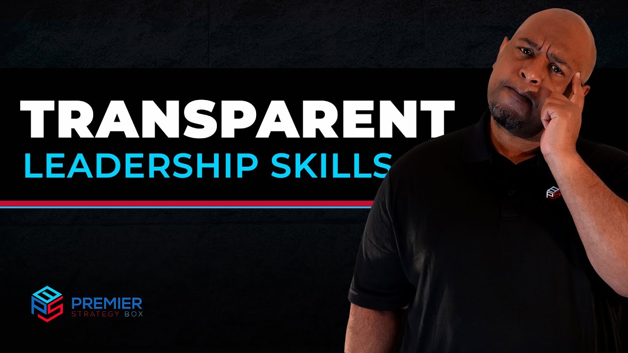 5 Simple Tips to Becoming a Transparent Leader - YouTube