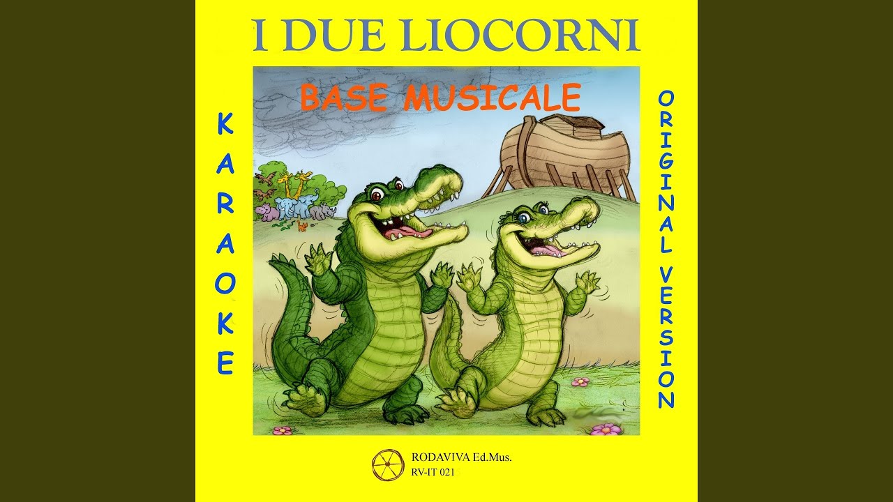 I due liocorni (Karaoke Version) (Base musicale) - YouTube