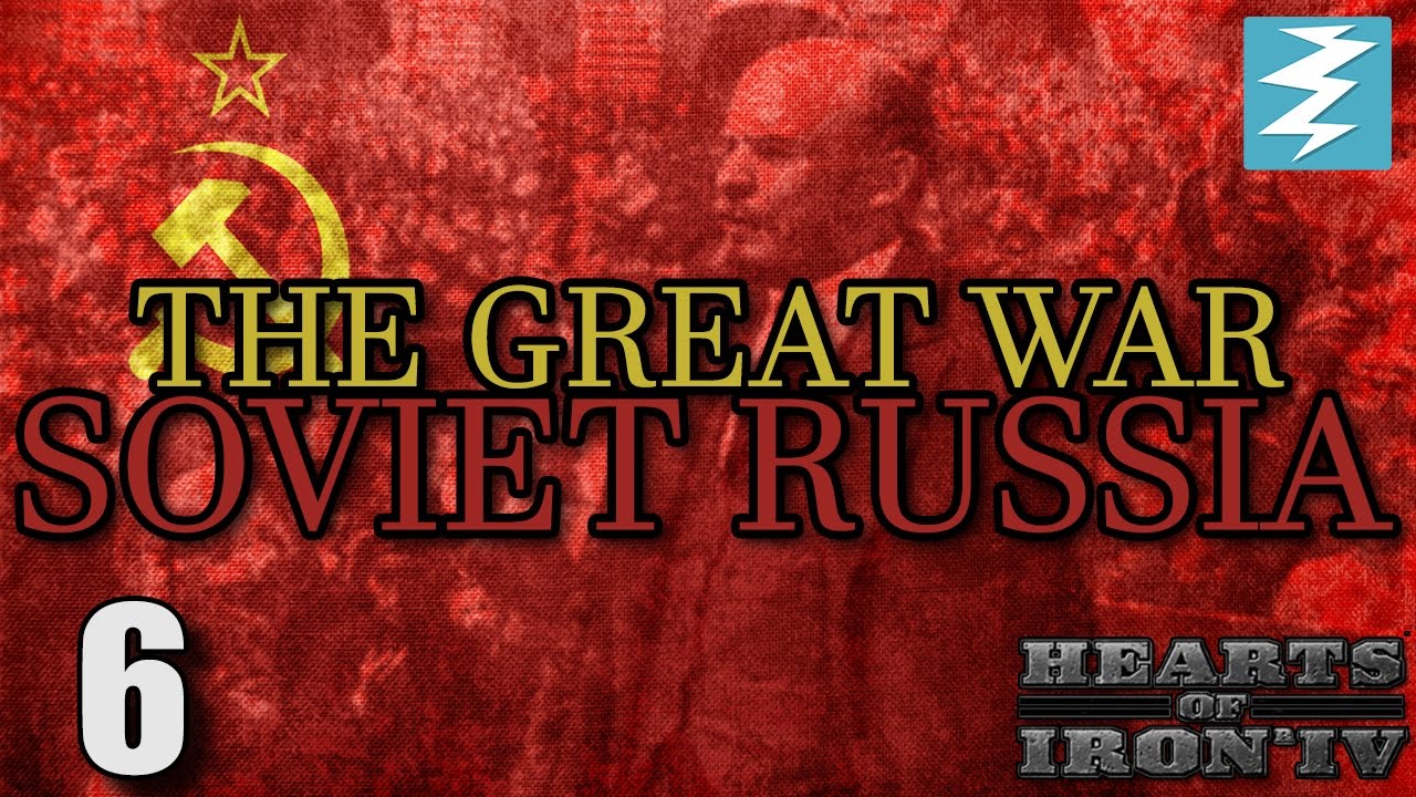 COMMUNIST REVOLUTION !!! [6] The Great War Mod - Hearts of Iron 4 HOI4 ...