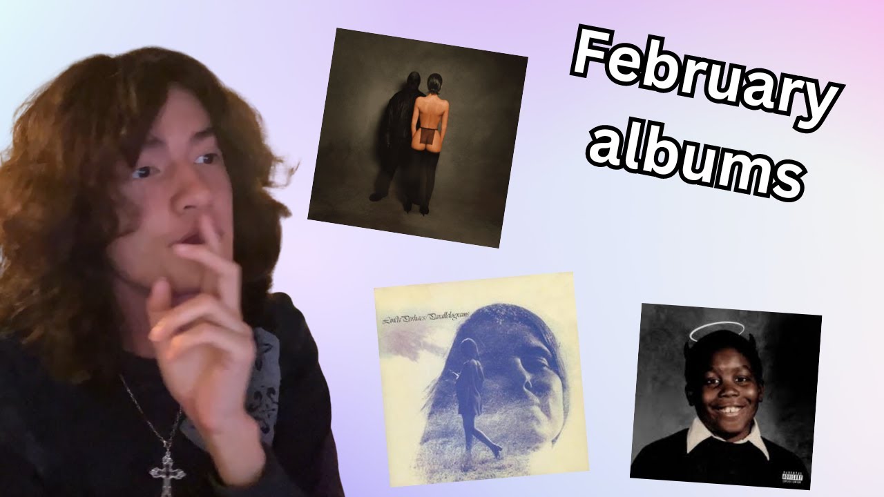 Reviewing EVERY Album I listened to in February 2024 - YouTube
