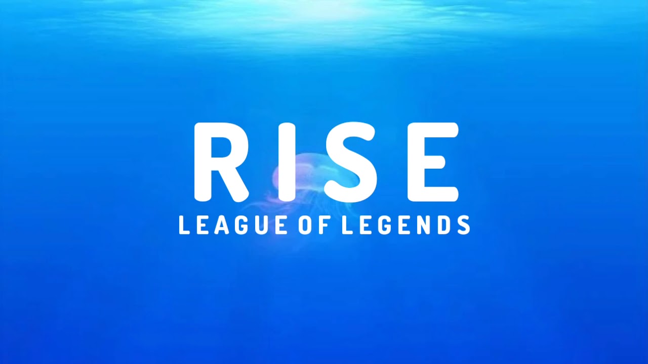 Rise - League of Legends (lyrics) - YouTube