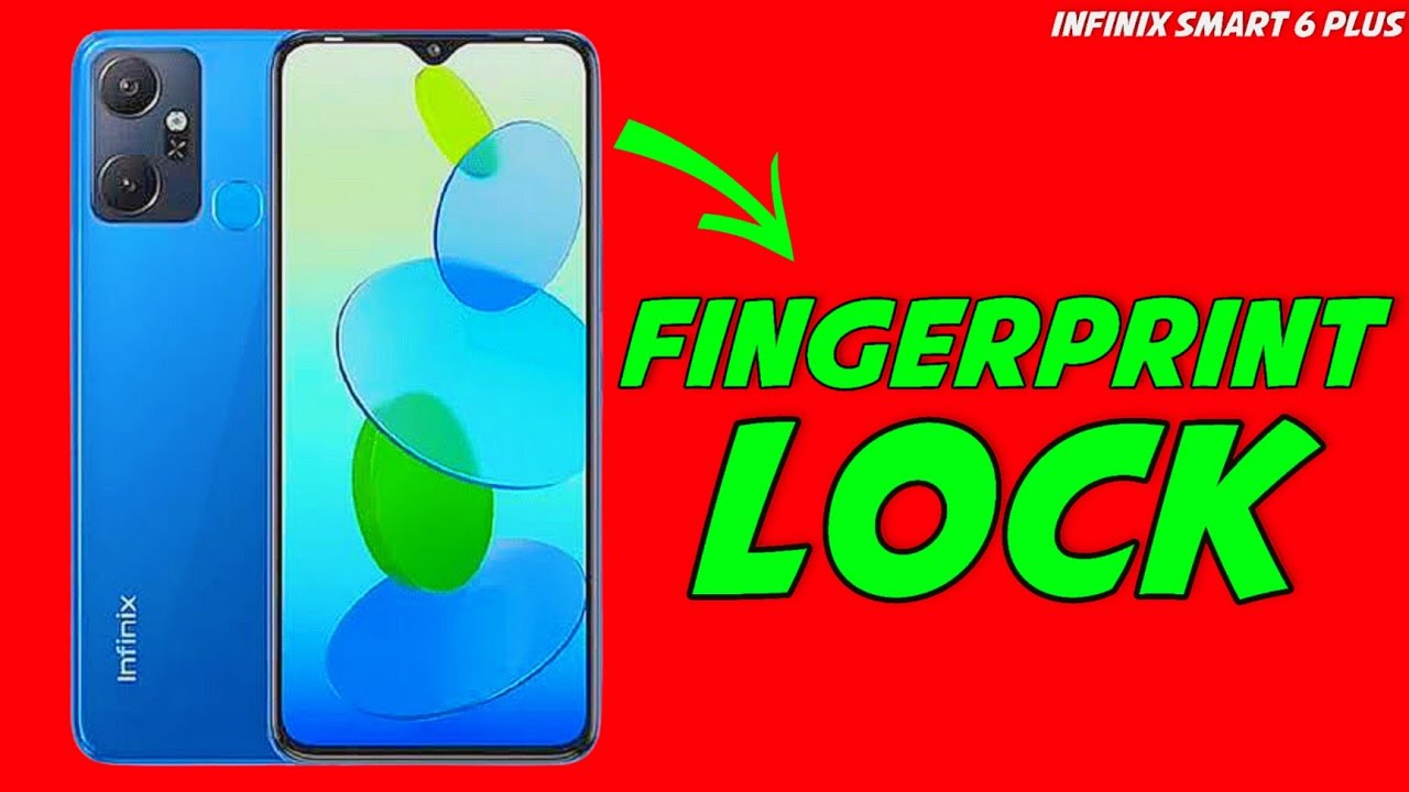 infinix smart 6 plus fingerprint lock | fingerprint lock kaise lagaye ...