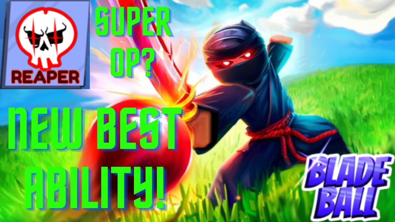 NEW Blade Ball Ability *REAPER* Gameplay (Super OP) - YouTube