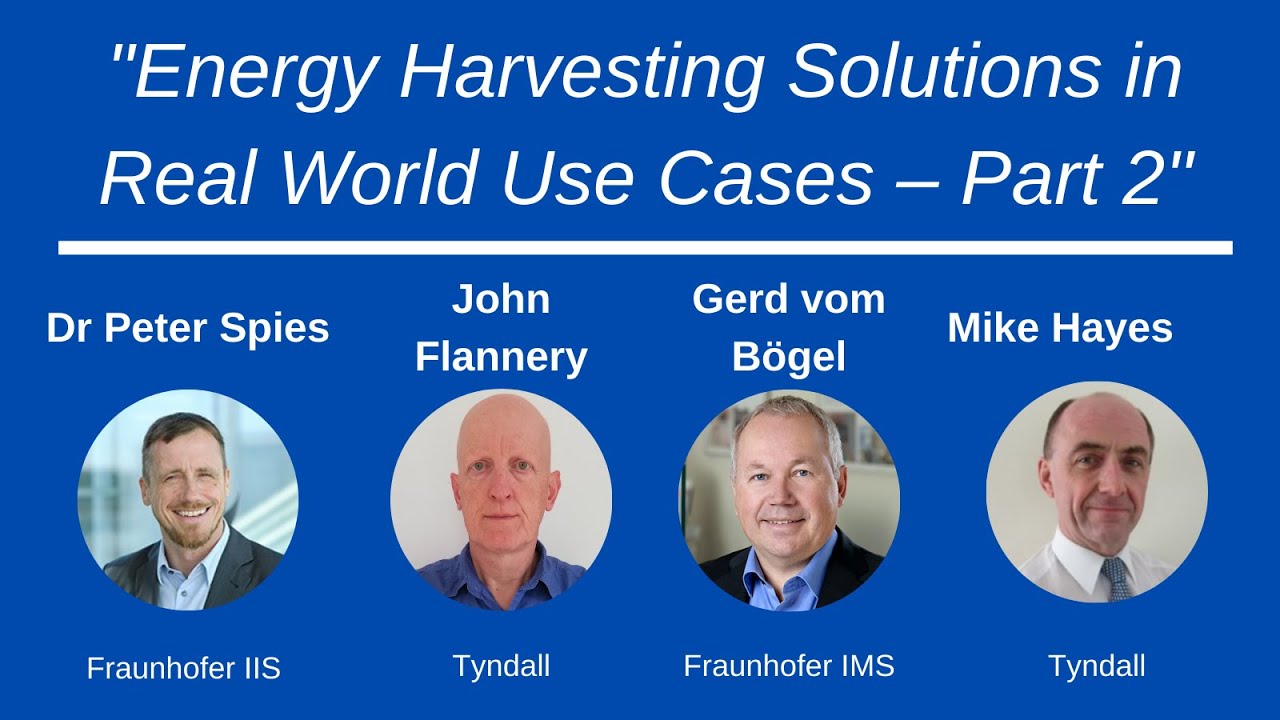 Webinar: "Energy Harvesting Solutions in Real World Use Cases – Part 2 ...