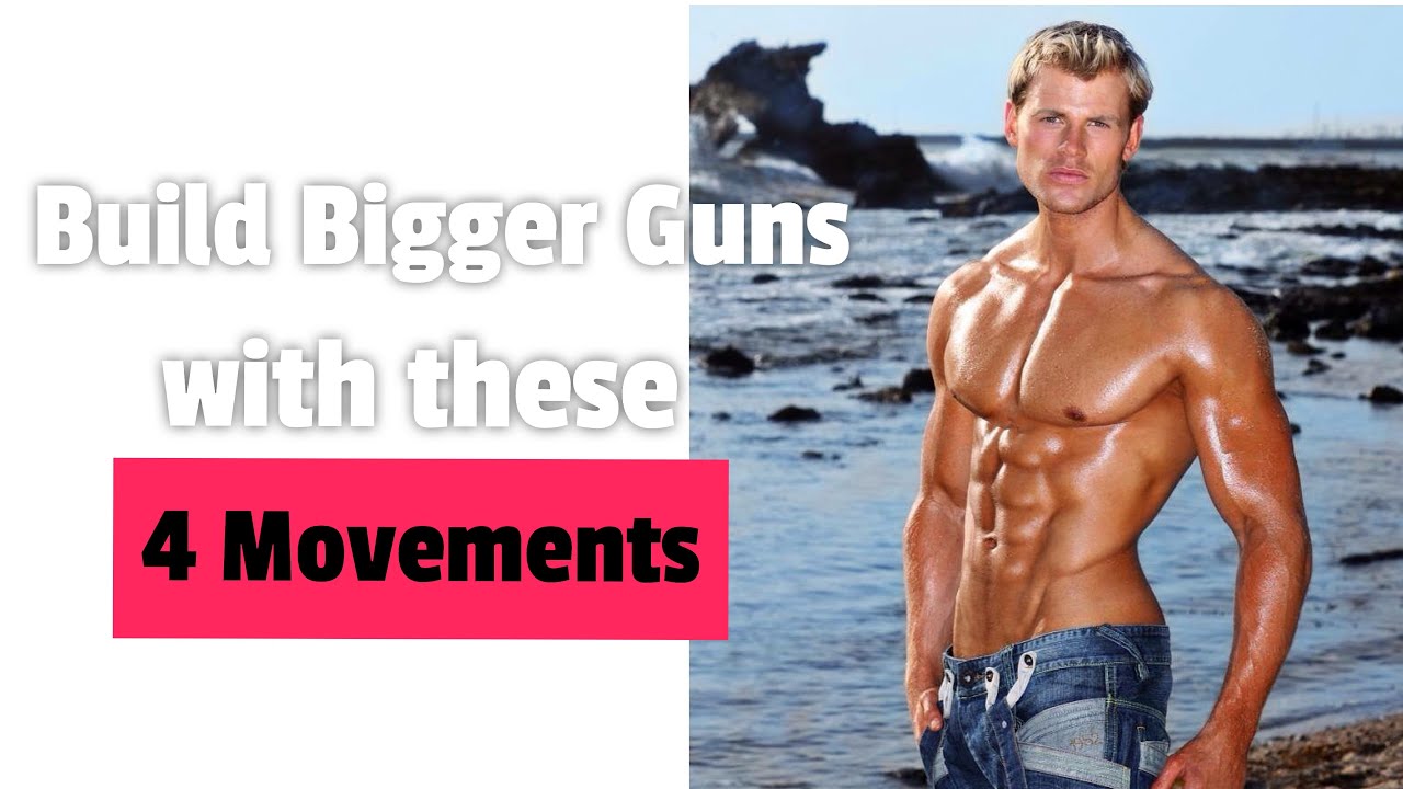 Build Bigger Guns With These 4 Movements 💪 - YouTube
