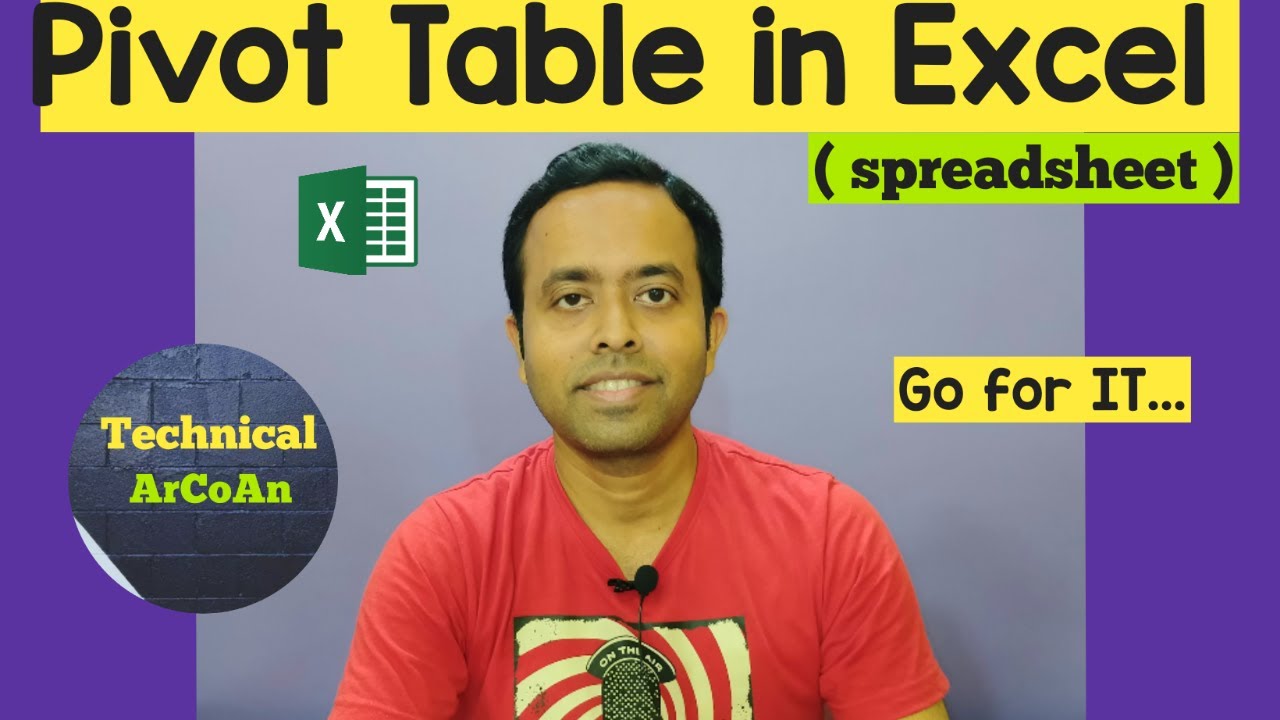 Pivot Table in Excel (Spreadsheet) | Data Processing Tool | PivotTable ...