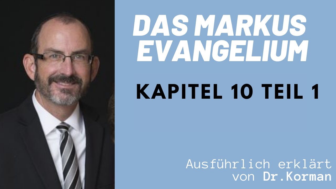 Markus 10 Teil 1 - YouTube